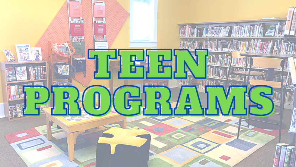 Teen Programs | Chanute Public Library